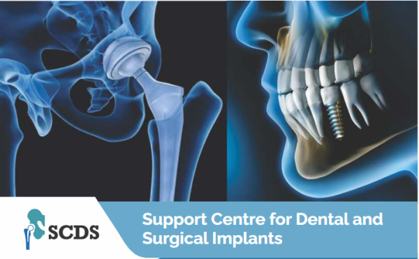 Support Centre for Dental and Surgical Implants (SCDs) – Technology ...